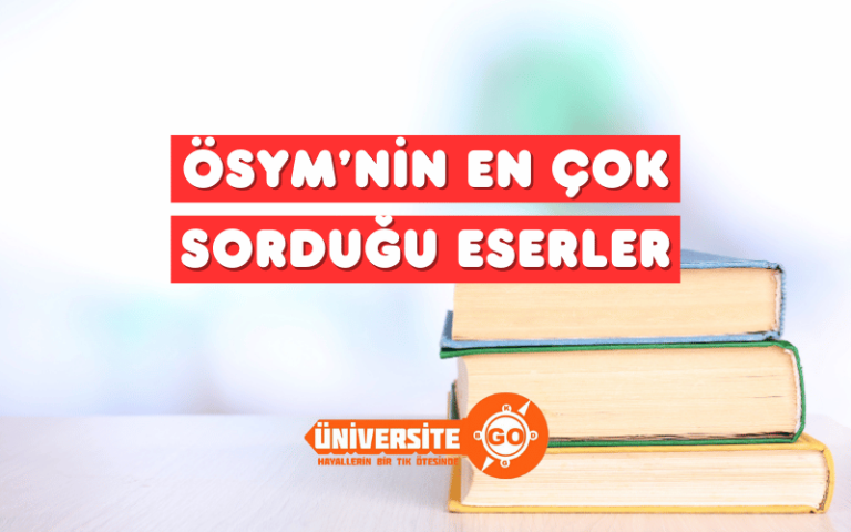 osym-en-cok-sorulan-eserler - ÜniversiteGO